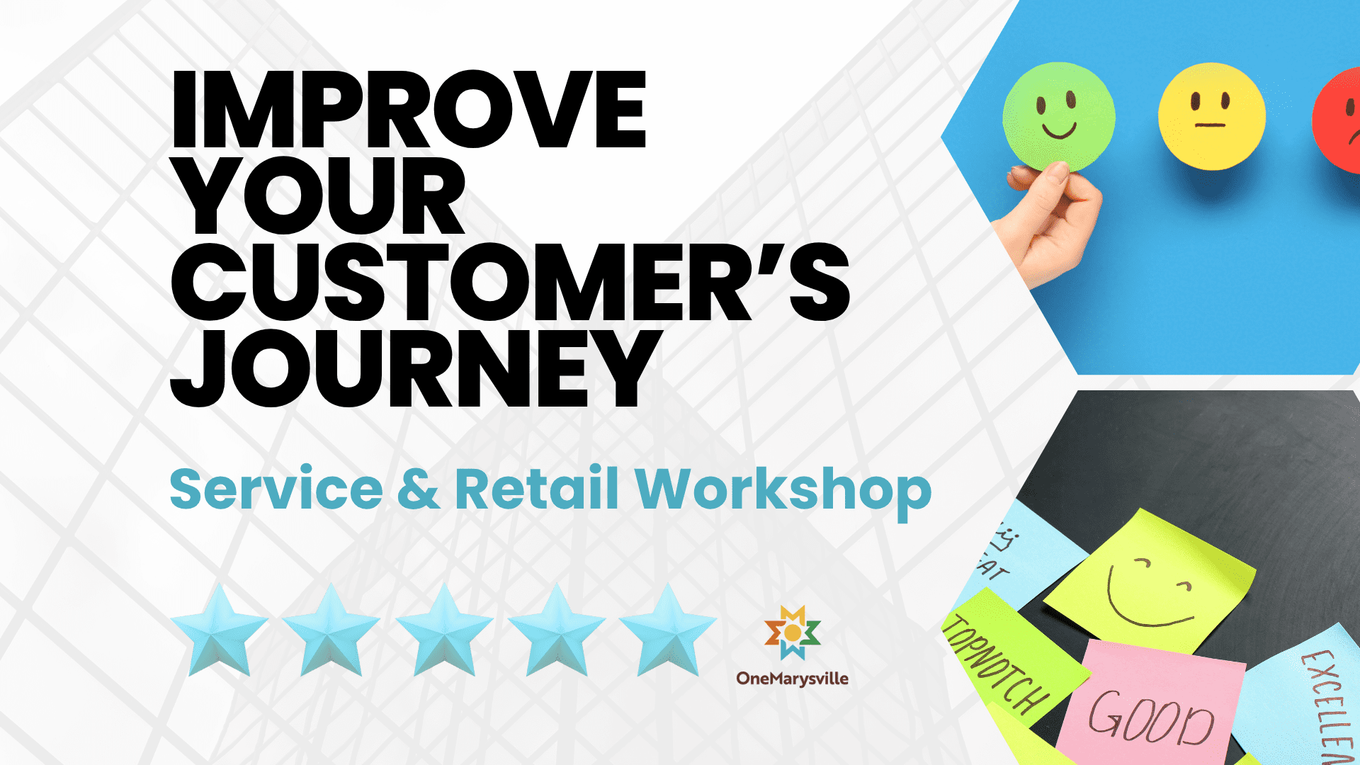 Improve Your Customer's Journey | One Marysville